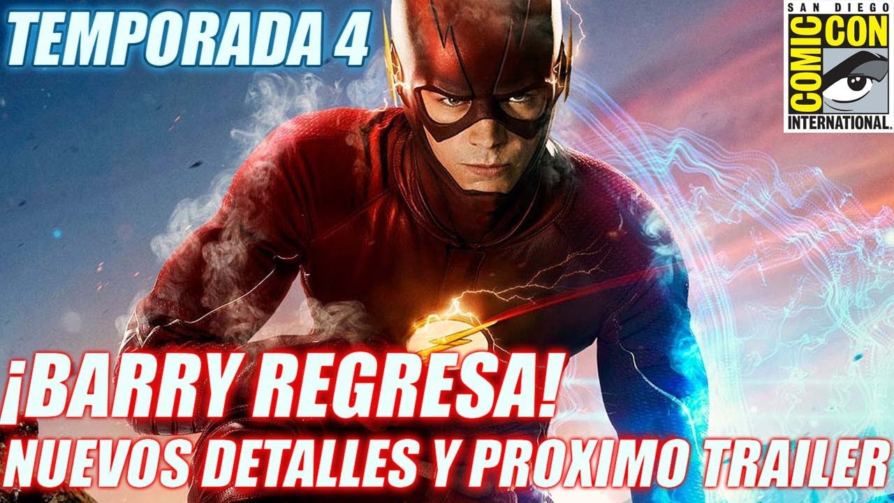 The Flash Temporada 4 NUEVOS DETALLES Y TRAILER CONFIRMADOS - BARRY ...