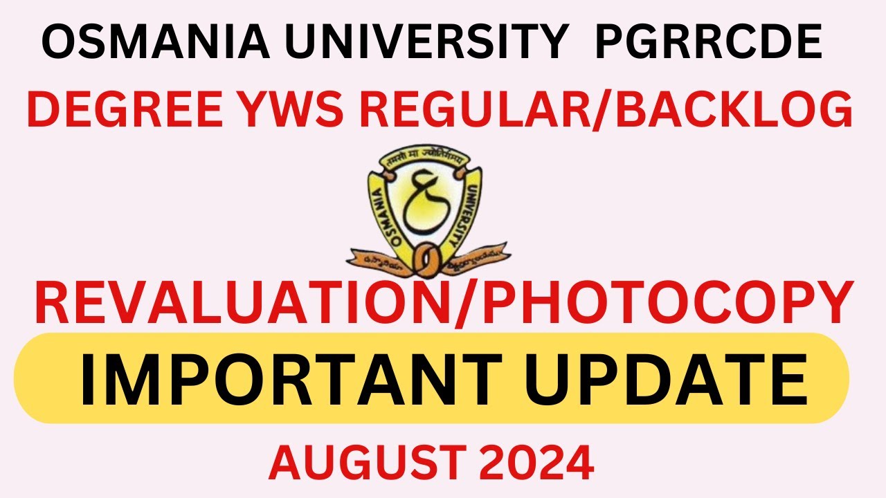 #OU PGRRCDE DEGREE REVALUATION/PHOTOCOPY B.COM,BBA,BA YWS REGULAR ...