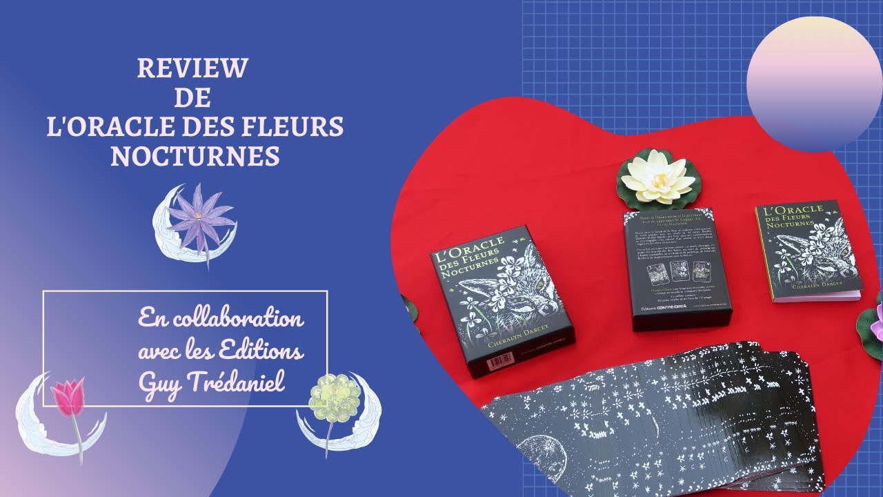 Review L'oracle des fleurs Nocturnes + une carte en fin de vidéo - YouTube