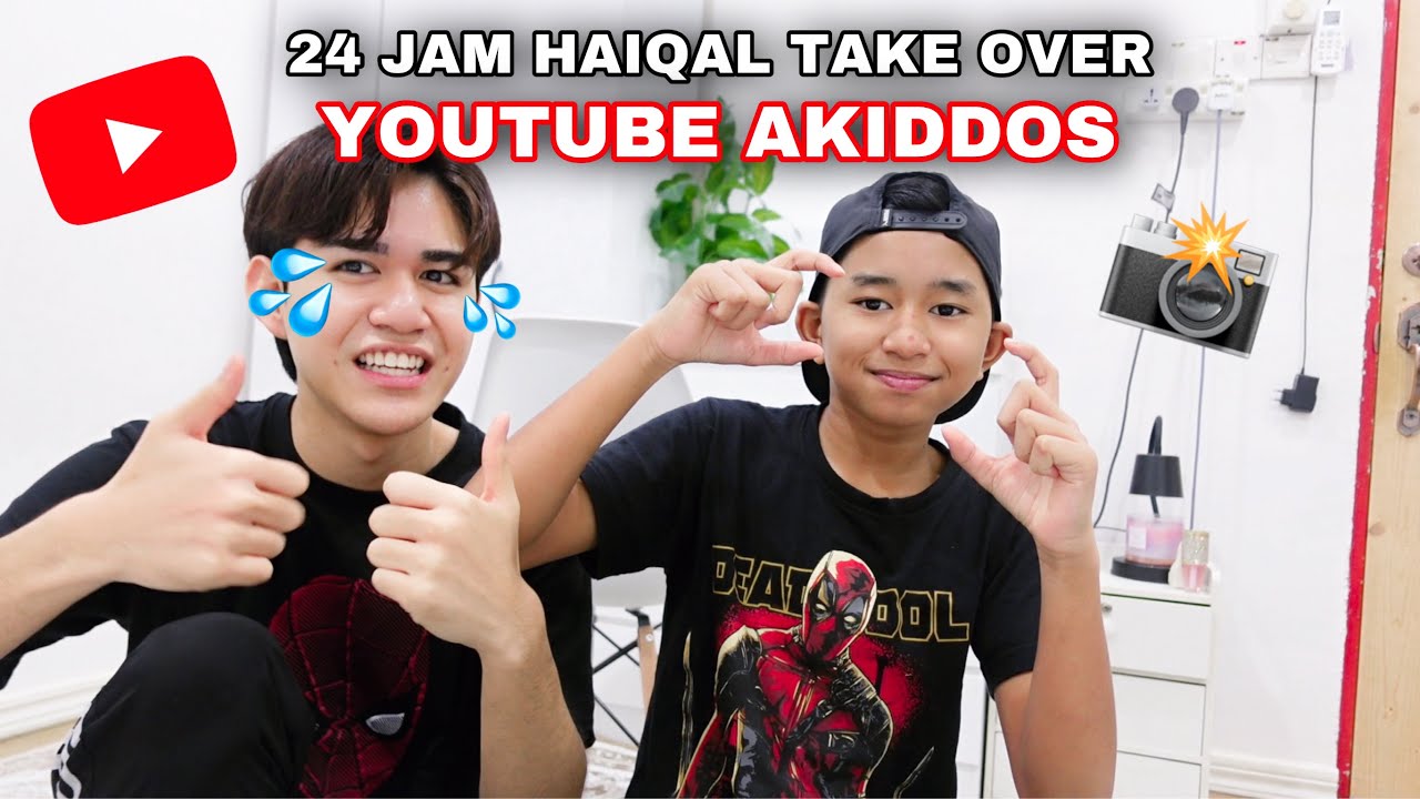 24 JAM HAIQAL TAKE OVER YOUTUBE AKIDDOS 🤣 - YouTube