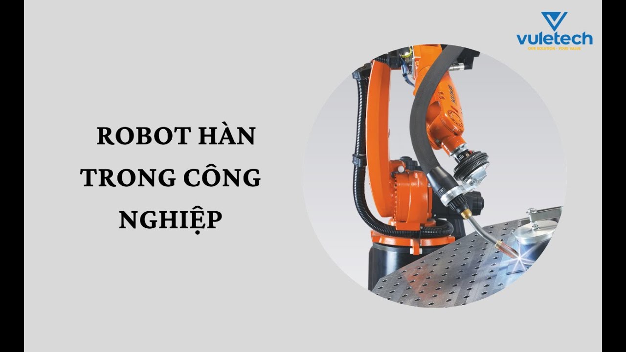 Giải pháp Robot hàn bàn ghế - Kuka Robot | Vuletech - YouTube