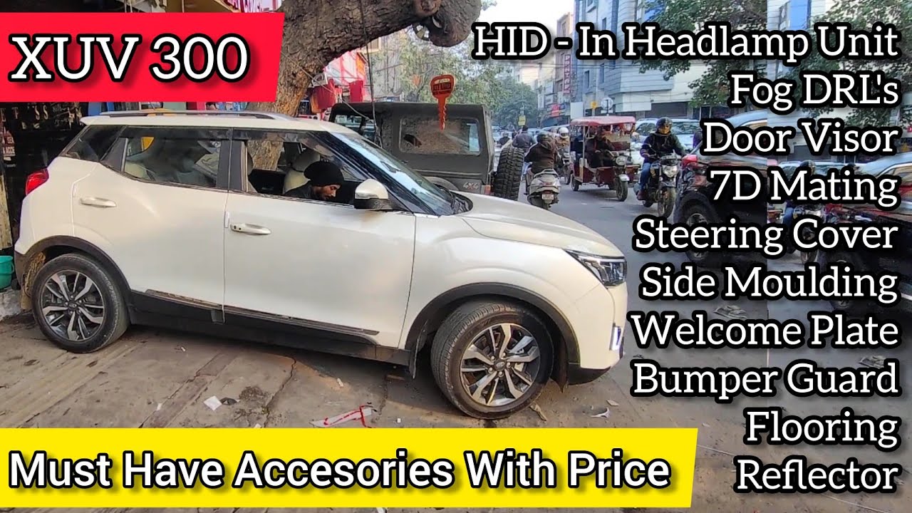 xuv 300 Modification 2021 || Must Have Accesories With Price || Car ...