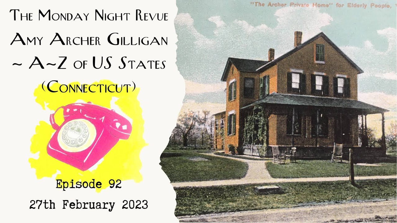 Amy Archer Gilligan - YouTube