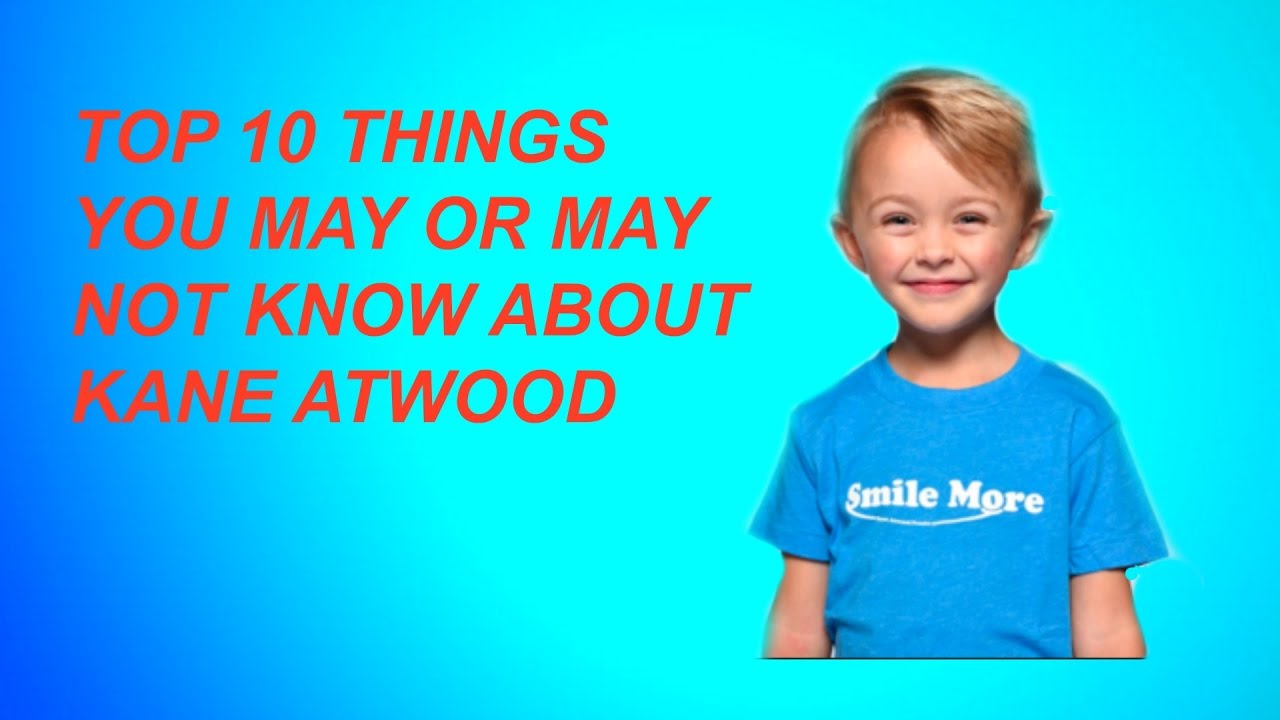 TOP 10 THINGS YOU MAY NOT KNOW ABOUT KANE ATWOOD (Roman Atwood's son ...