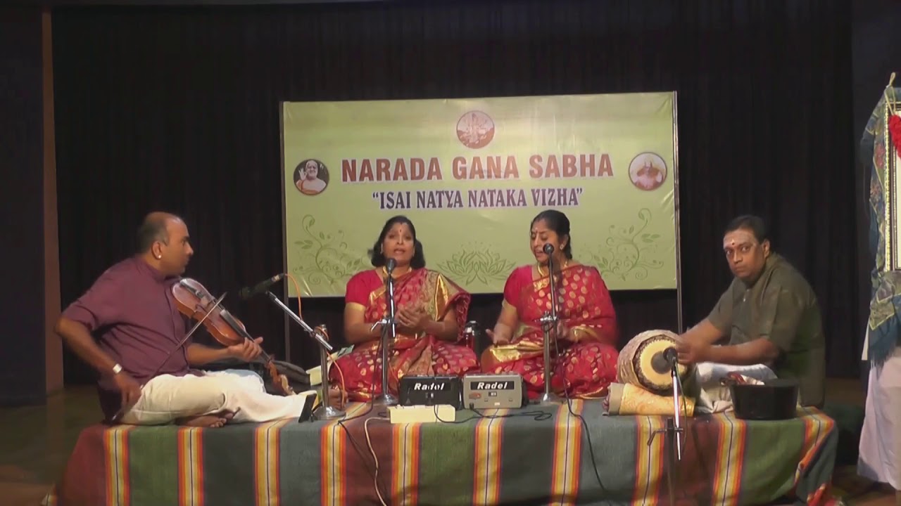 Carnatic Vocal | Calcutta Sisters | Isai Natya Nataka Vizha 2017 ...
