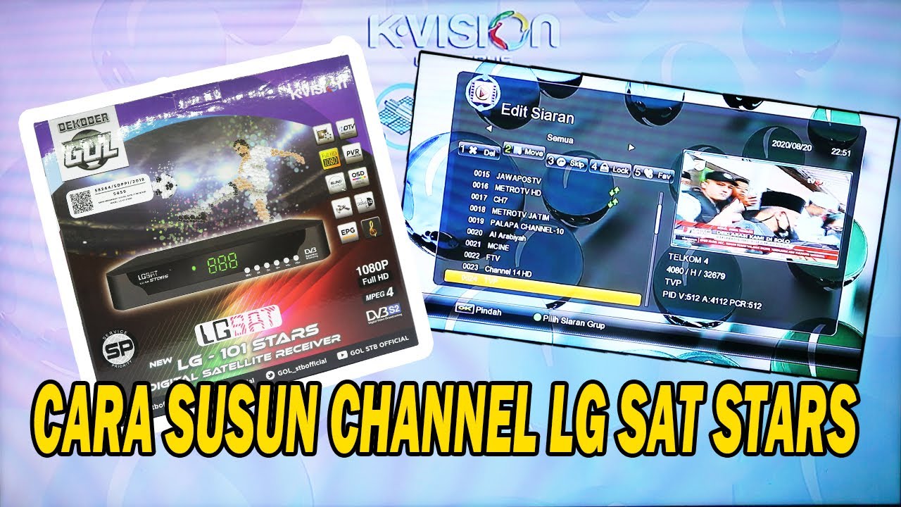 CARA MENYUSUN CHANNEL TV DI RECEIVER LG SAT STARS - YouTube