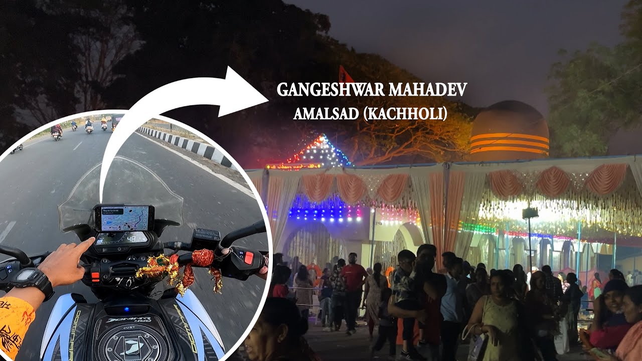 Gangeshwar Mahadev Amalsad (Kachholi) | Bike Ride | Mahashivratri 2025 ...