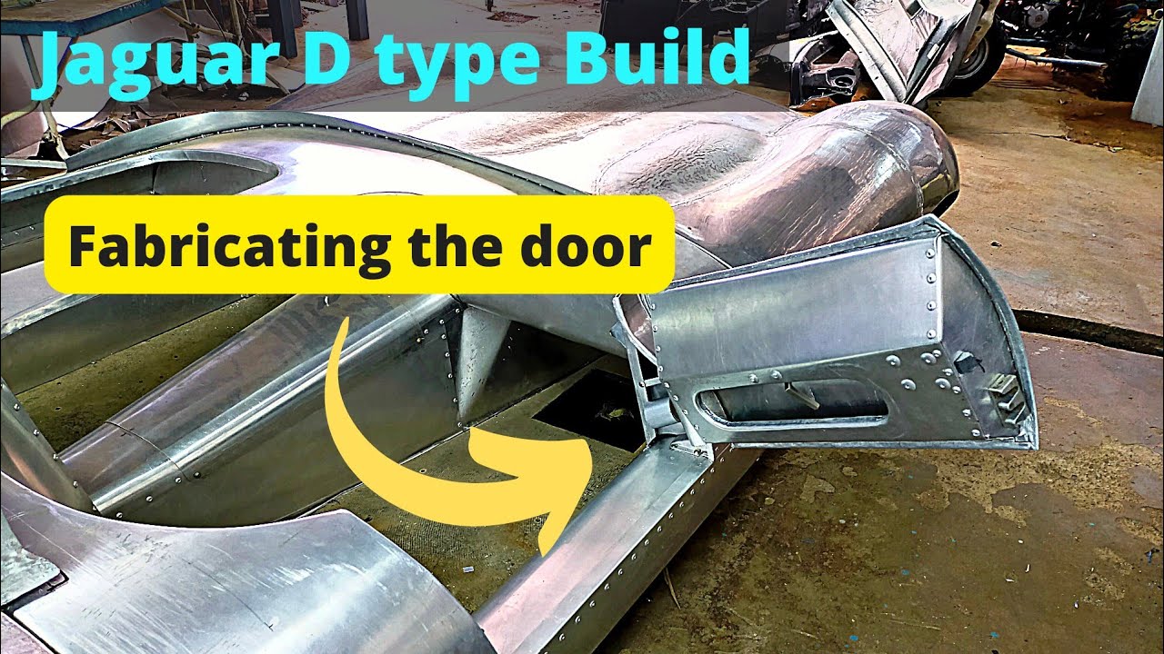 Jaguar d type Build part 20! Fabricating a door - YouTube