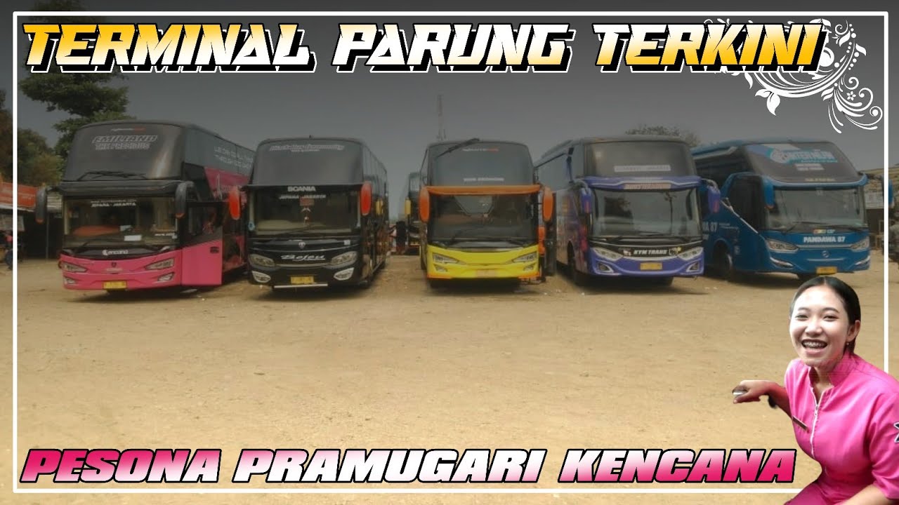 INFO TERUPDATE TERMINAL PARUNG BOGOR || MANISNYA SENYUM PRAMUGARI ...