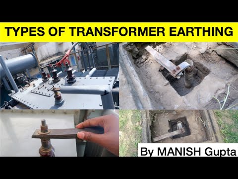 Types of Transformer Earthing l System and equipment earthing l Neutral ...
