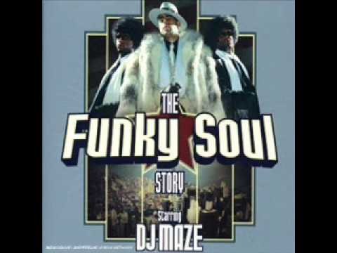 THE FUNKY SOUL STORY - DJ MAZE - INTRO - YouTube