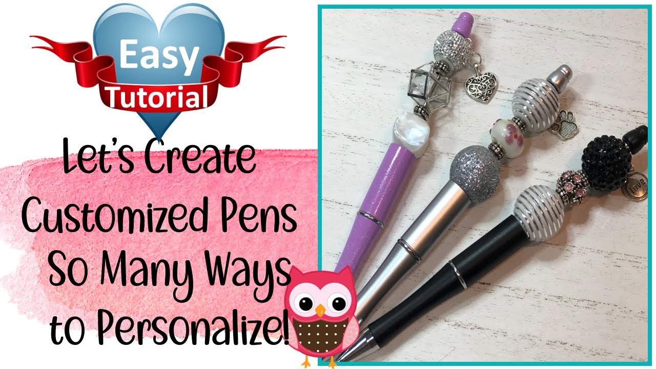 🥰SUPER SIMPLE WAY TO CREATE A CUSTOM PEN🥰CRAFT FAIR IDEA🥰CUSTOMIZING ...