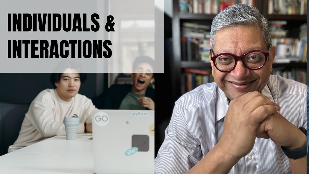 Individuals and Interactions over Process and Tools | Core Agile Values ...