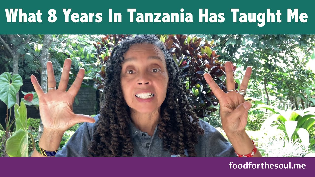 What Living In Tanzania For 8 Years Has Taught Me About Wellness - YouTube