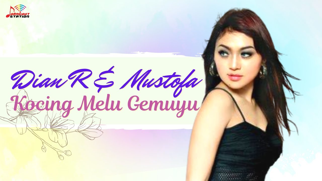 Dian Ratih & Mustofa - Kocing Melu Gemuyu (Official Music Video) - YouTube
