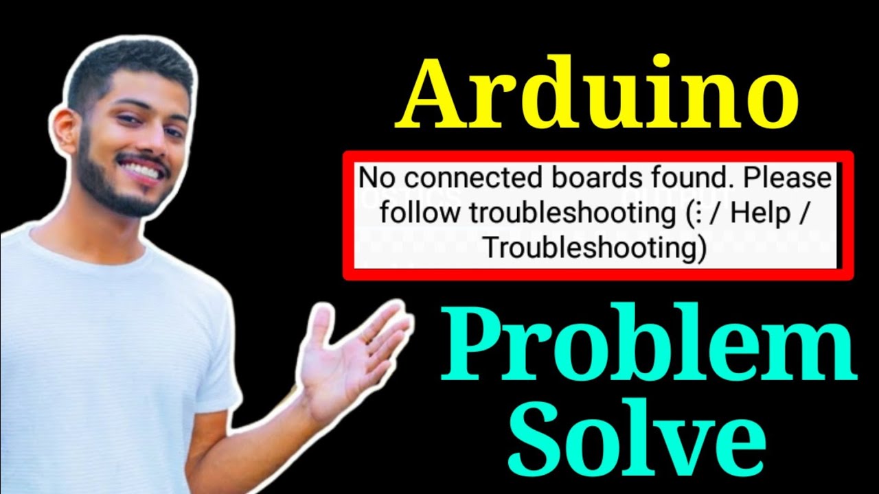How To Solve Arduino Not Connecting Problem Arduino Not Connecting Sahillabexperiments Youtube 5595