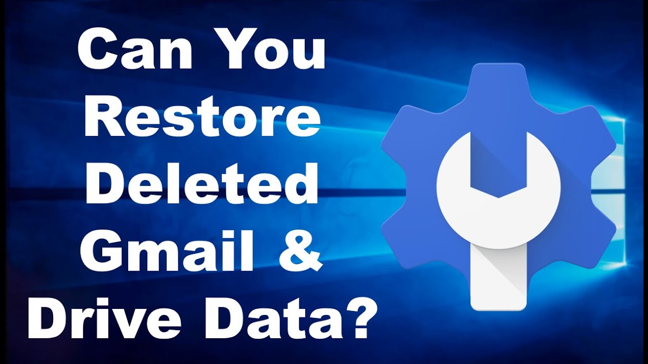 Recover Gmail Deleted Data Restore Google Drive Deleted Files G Recover Gmail Deleted Data Restore Google Drive Deleted Files G