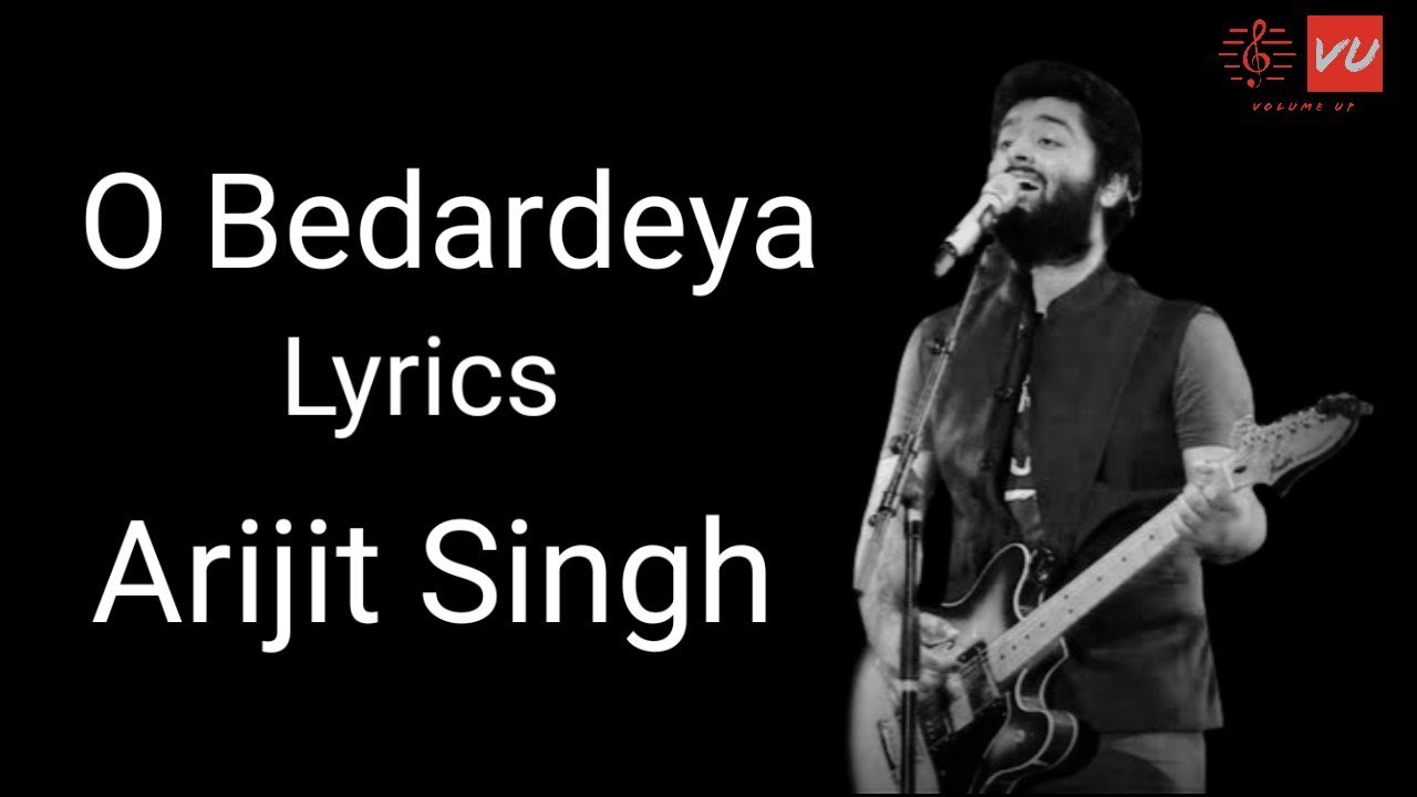 O Bedardya (Full Lyrics) Tu Jhoothi Mein Makkaar | Ranbir, Shraddha ...