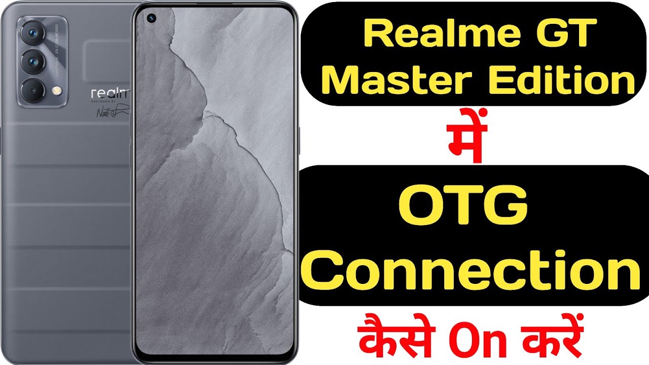 How to enable OTG Connection in Realme GT Master Edition || Realme GT ...
