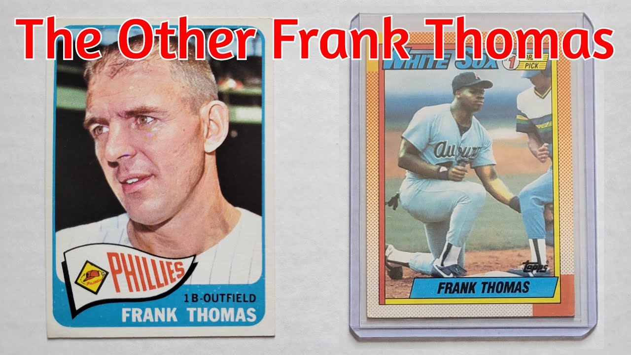 The Other Frank Thomas [you don't know him] - A Baseball Card Story - YouTube
