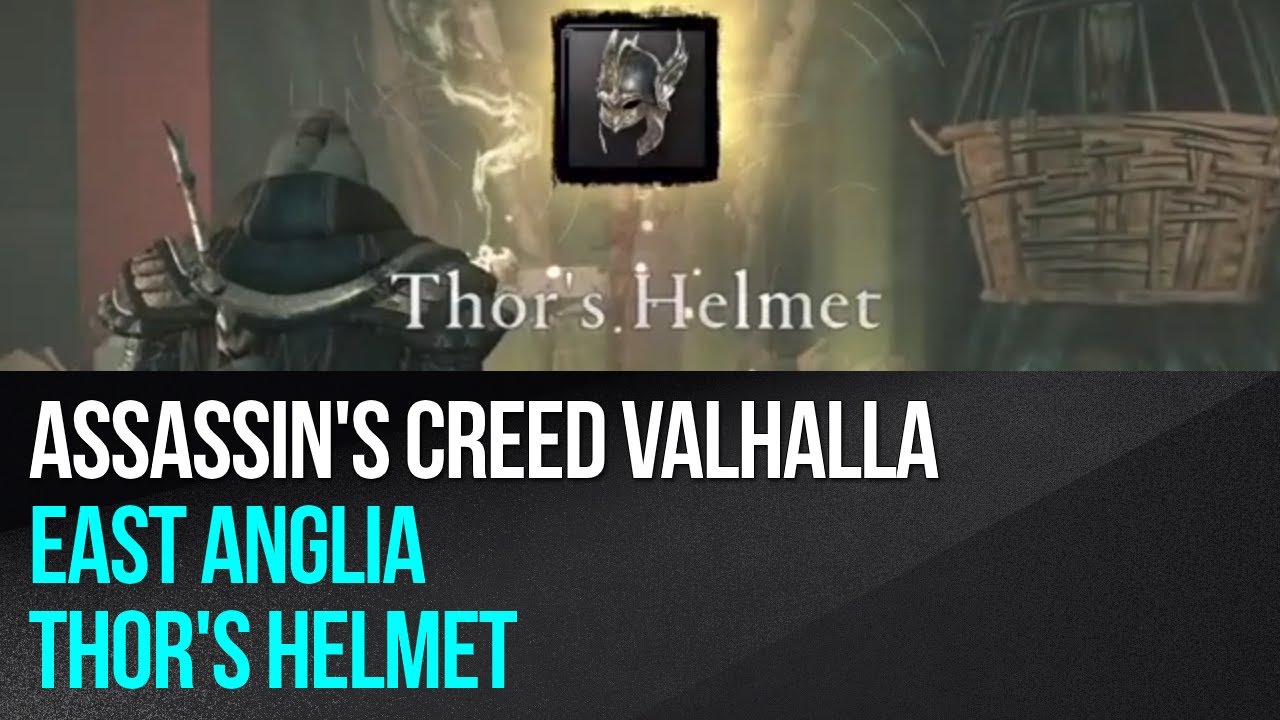 Assassins Creed Valhalla - East Anglia - Thor's Helmet - YouTube