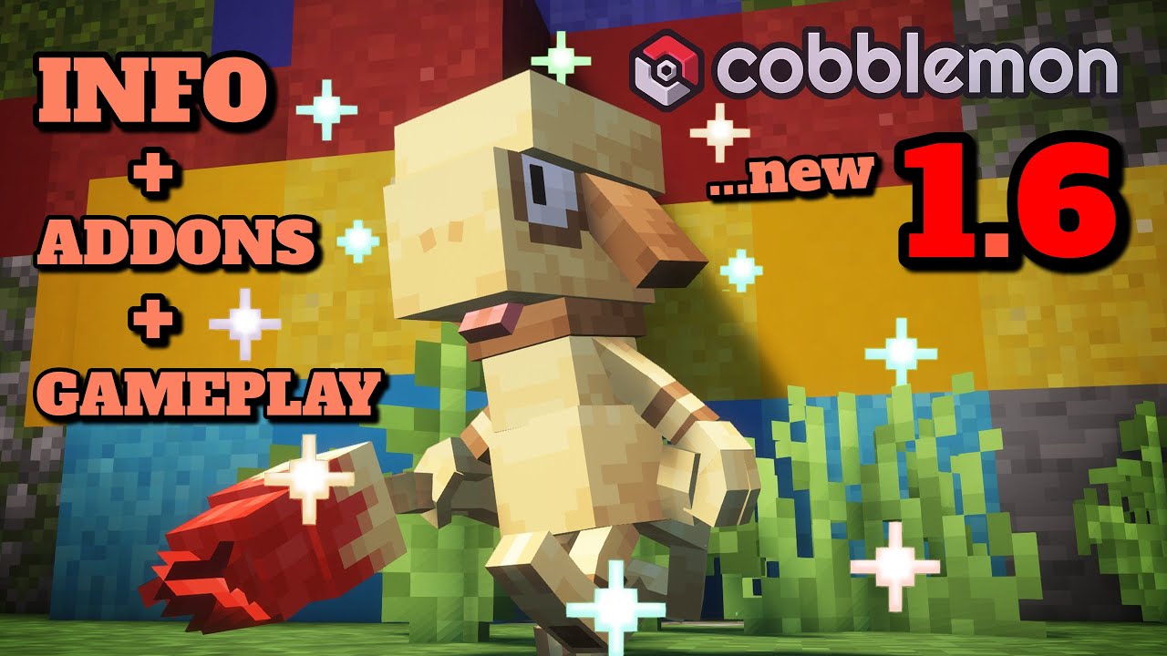 COBBLEMON 1.6 UPDATE NEW ADDONS II TODO LO QUE DEBES SABER - YouTube