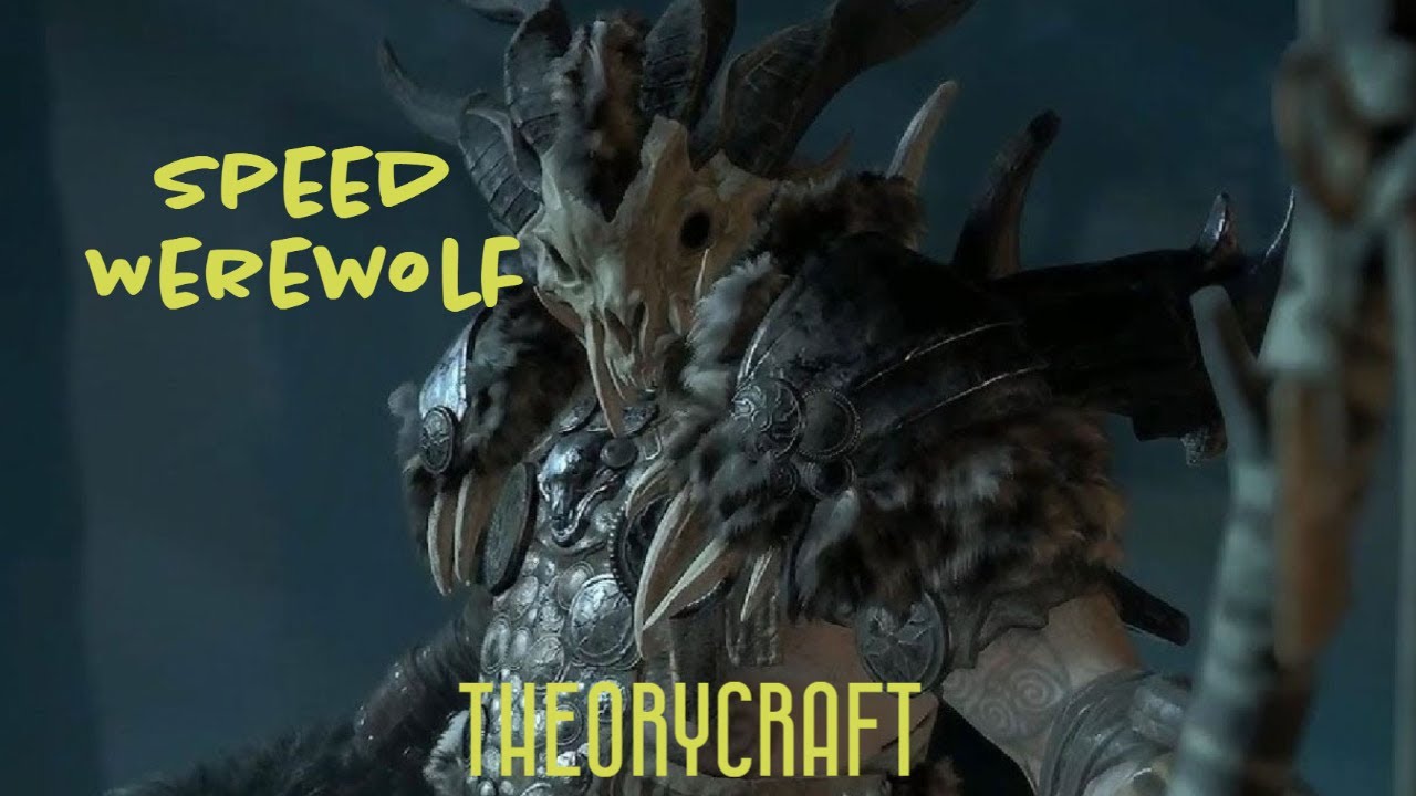 Diablo 4 Druid Werewolf Speed Build Theorycraft - YouTube