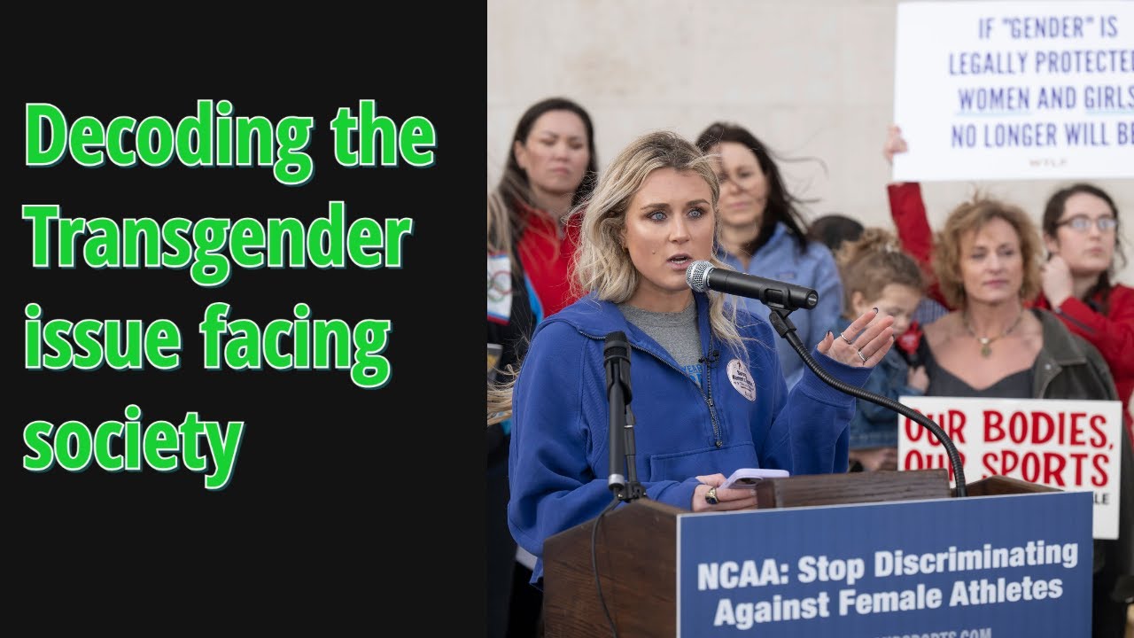 Decoding the Transgender issue facing society - YouTube