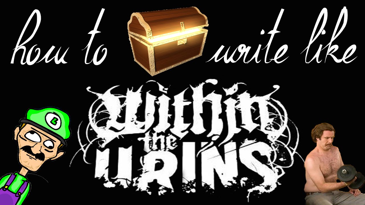 How to write like - Within the Ruins - YouTube