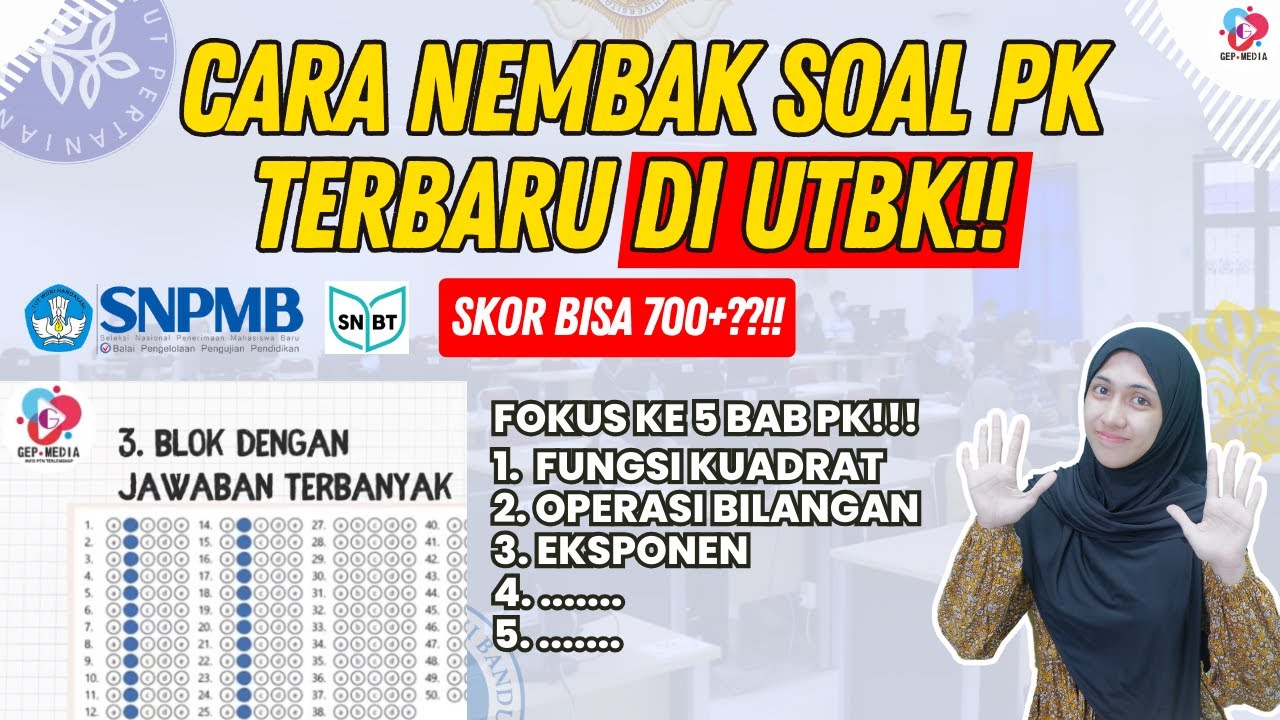 CARA NEMBAK SOAL PK TERBARU | PESERTA UTBK WAJIB TONTON INI - YouTube