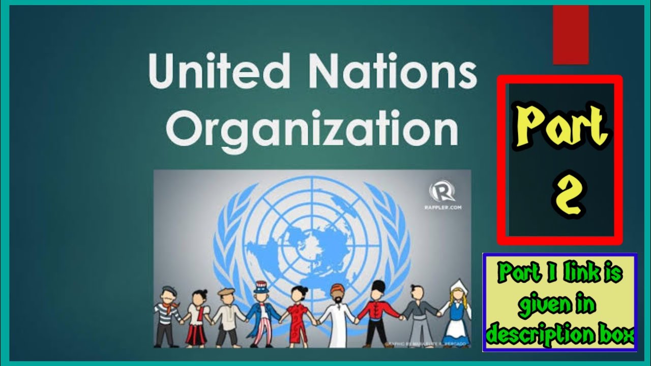 United Nations,united nations organisation,united nations class 10 icse ...