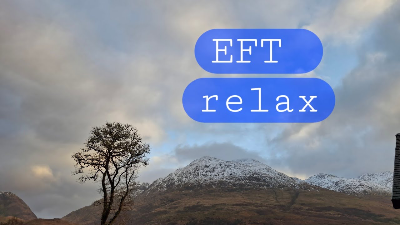 EFT- relaxation, feeling better - YouTube