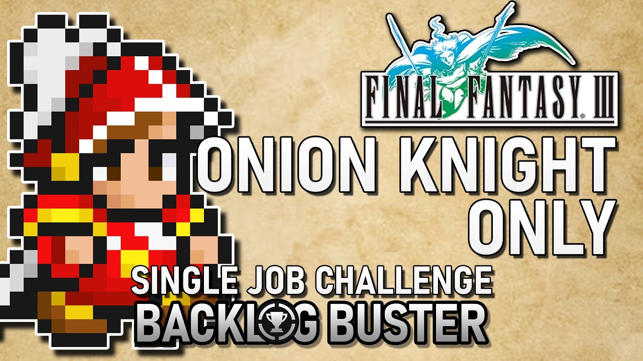 Can You Beat Final Fantasy 3 Using Only Onion Knights? - YouTube