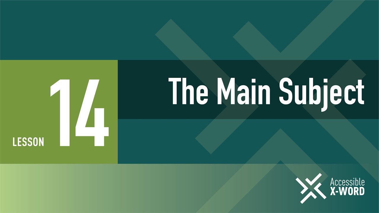Lesson 14 - The Main Subject - YouTube