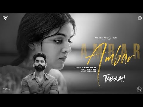 Tu Dharti me ambar, nahi mil sakde sajna , Parmish verma New song