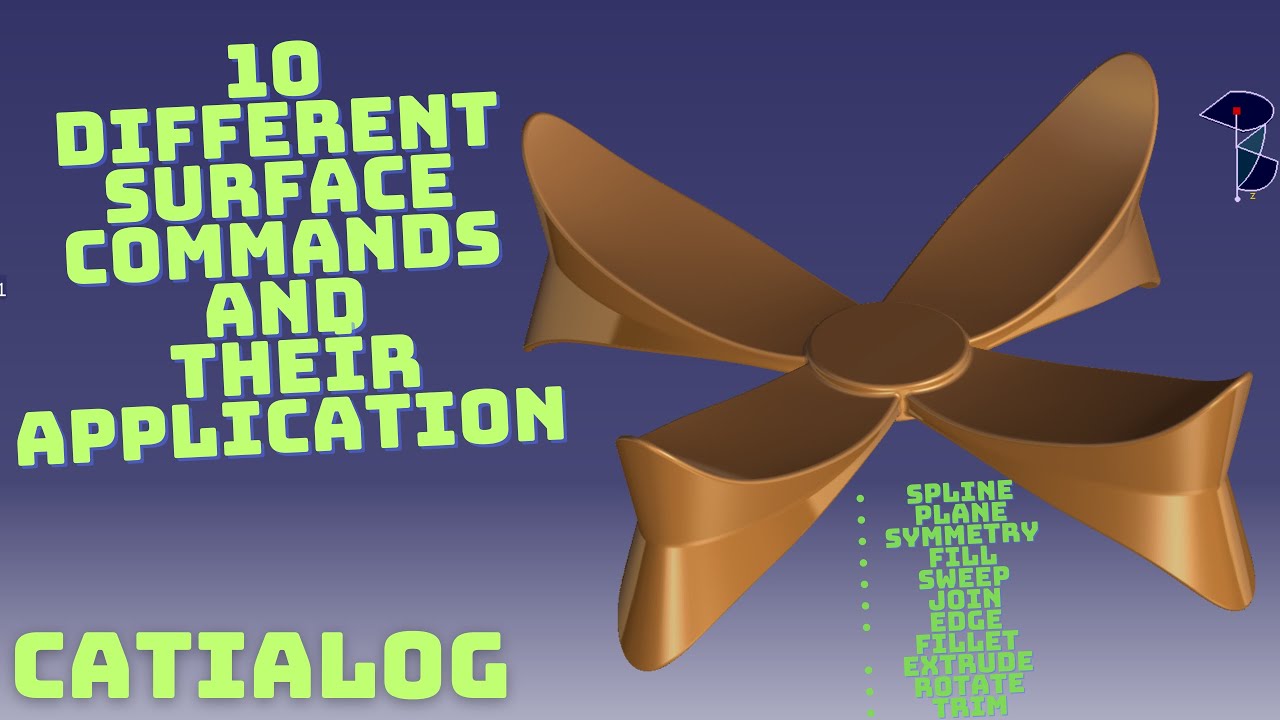 10 Different Surface Commands and Their Application - CATIA V5 - CATIALOG - YouTube