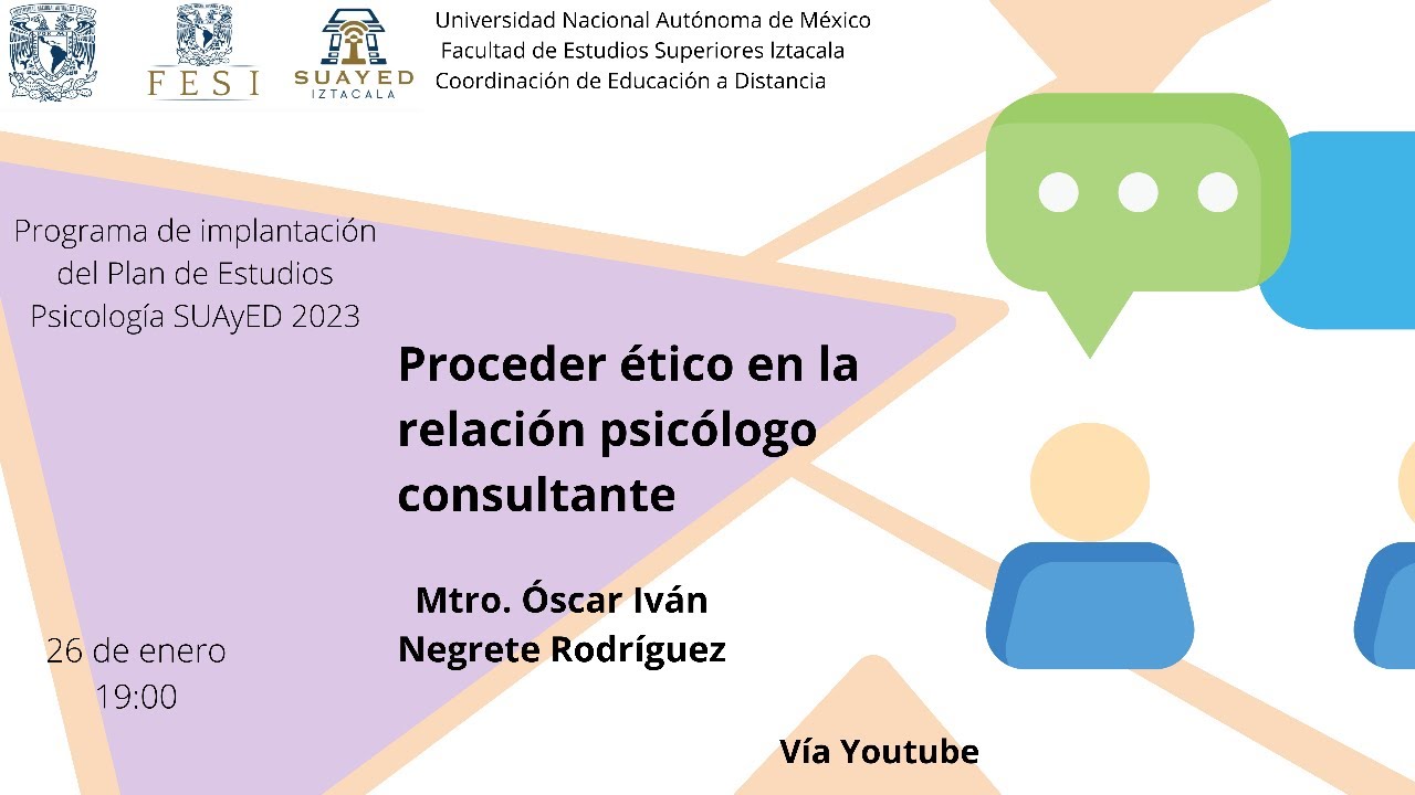Proceder ético en la relación psicólogo consultante - YouTube