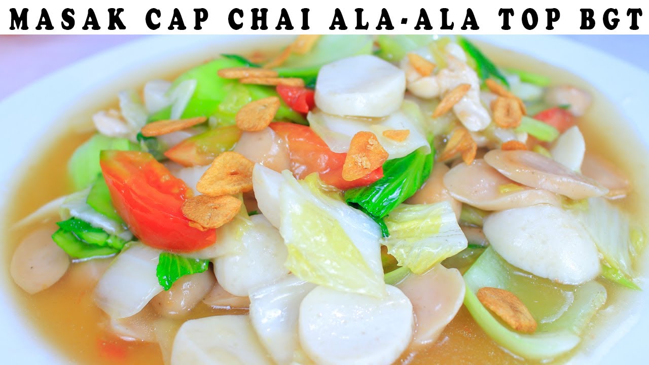 MASAK CAP CHAI ALA-ALA RASANYA ENAK BANGET!!! - YouTube