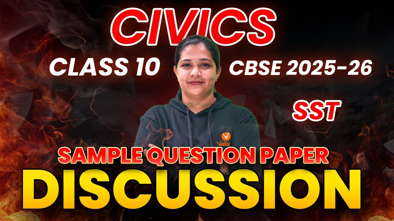 Sample Question Paper Discussion | Civics | Class 10 SST | CBSE 2025 ...