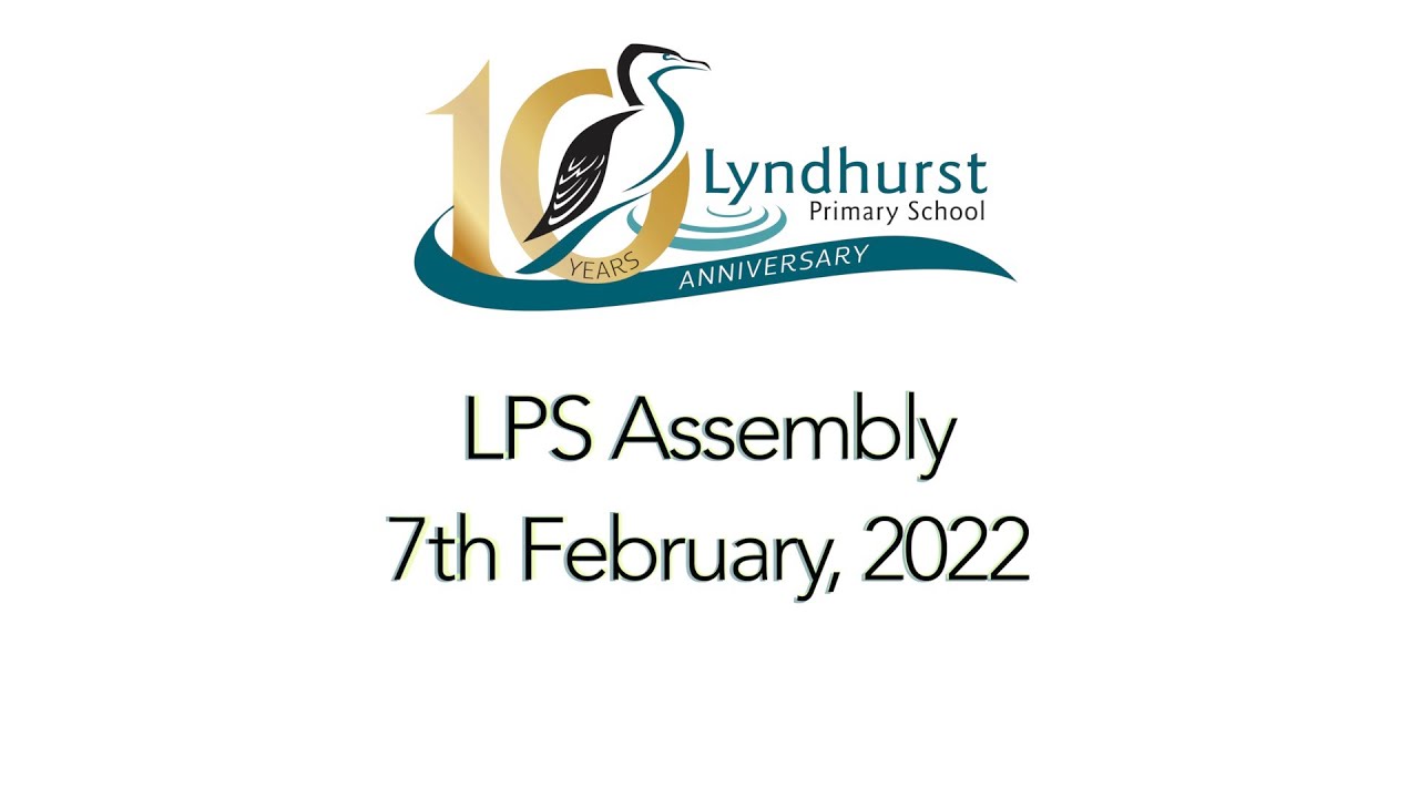 LPS Assembly, 7th of February, 2022 - YouTube