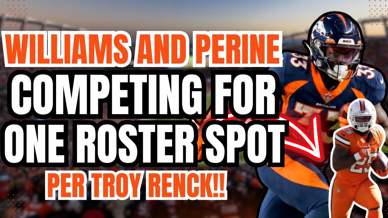 RB's Javonte Williams and Samaje Perine "COMPETING FOR ONE ROSTER SPOT ...