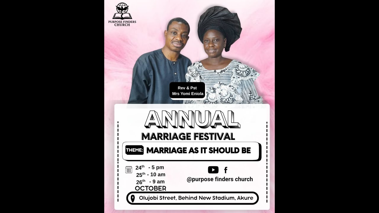 ANNUAL MARRIAGE FESTIVAL | THEME : MARRIAGE AS IT SHOULD BE | 10th OCT ...