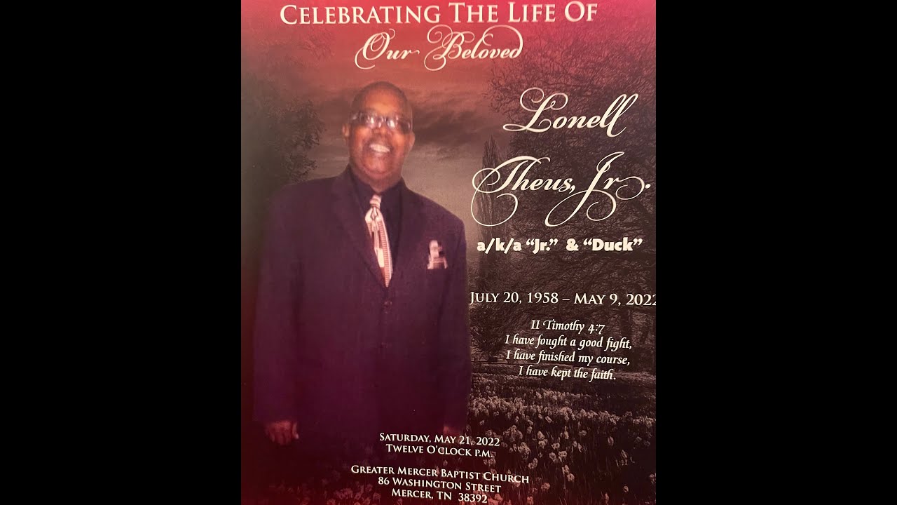 Celebration Of Life & Interment For Mr.Lonell Theus, Jr. - YouTube