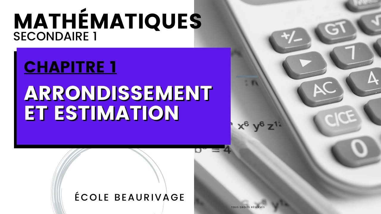 Arrondissement et estimation - YouTube