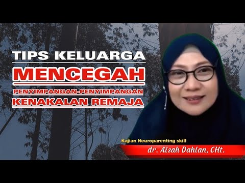 TIPS KELUARGA MENCEGAH PENYIMPANGAN PADA KENAKALAN ANAK REMAJA - dr ...