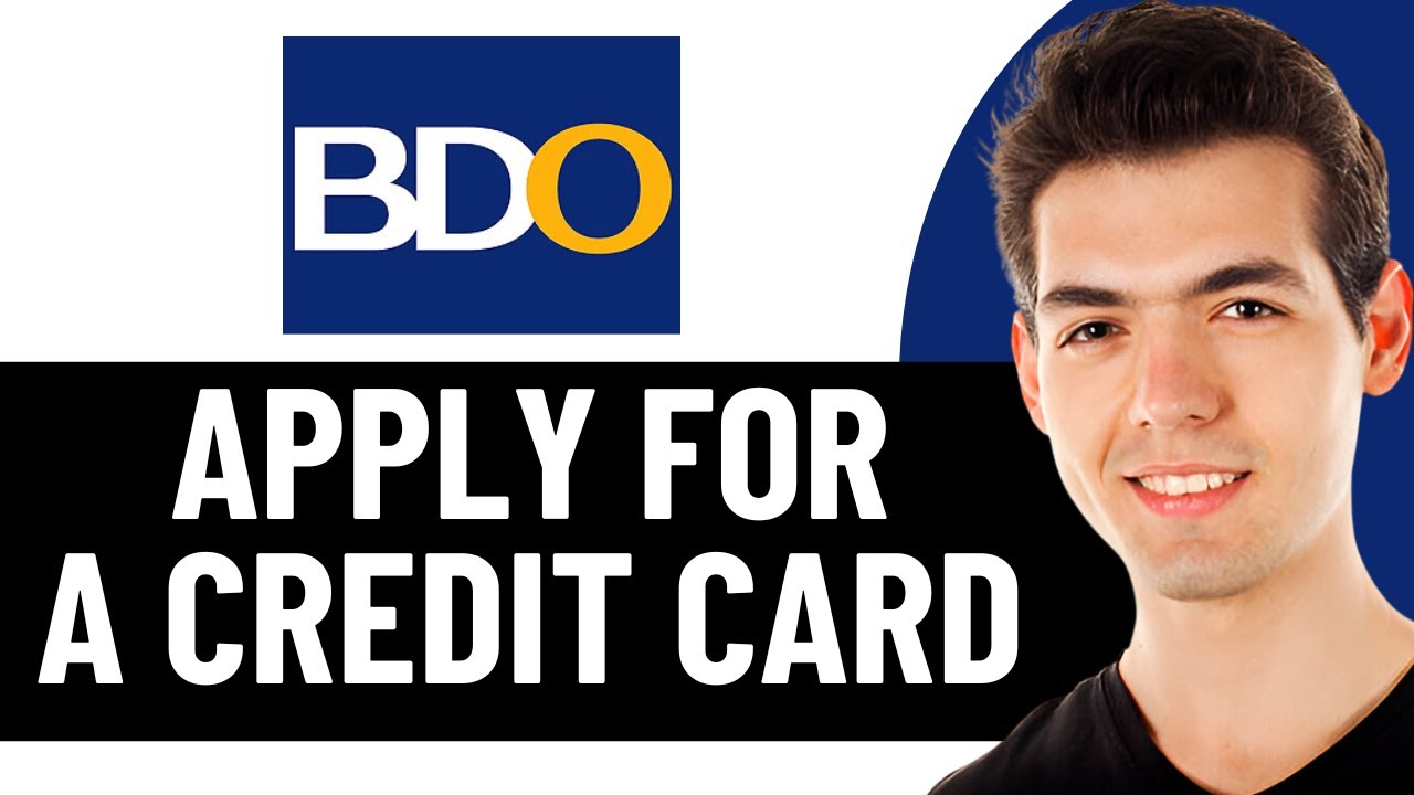 HOW TO APPLY FOR A BDO CREDIT CARD 2026! (FULL GUIDE) - YouTube
