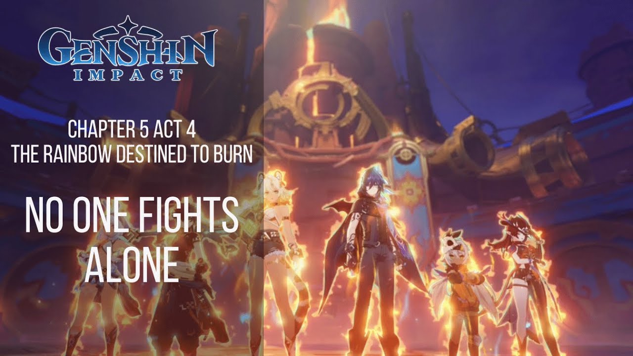 Genshin Impact | Chapter 5: Act 4 - No One Fights Alone - YouTube