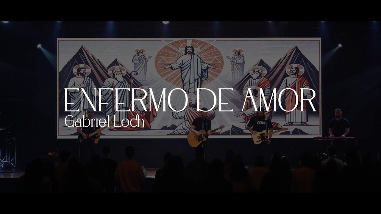 Enfermo de Amor (Ao Vivo) - Gabriel Loch - YouTube