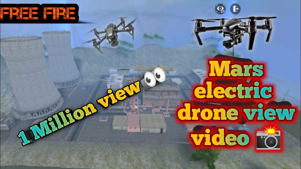 Free Fire mars electric drone view video free Fire viral training video ...