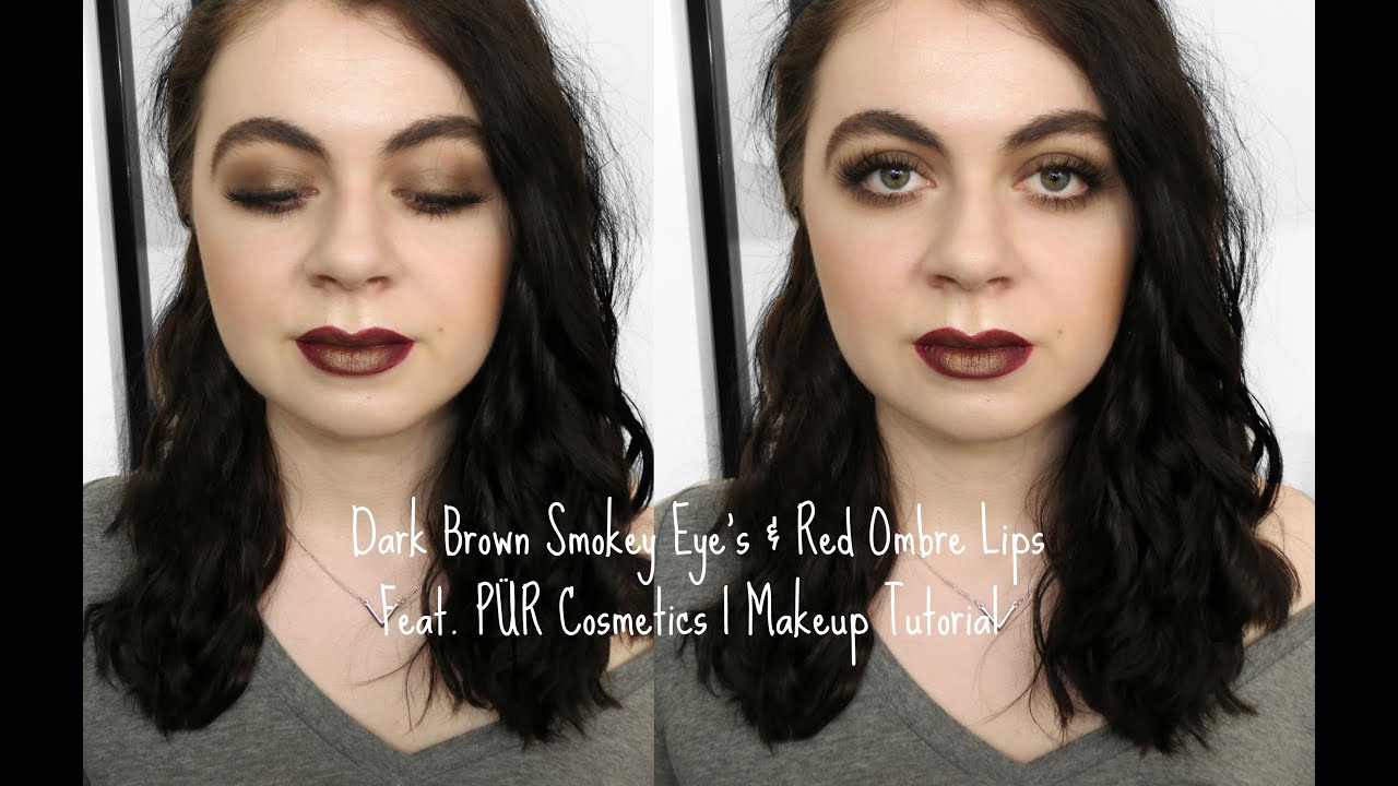 Dark Brown Smokey Eye's & Red Ombre Lips Feat. PÜR Cosmetics | Makeup ...